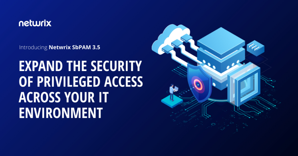 Netwrix SbPAM 3.5 Now Covers Azure AD, Cisco Network Devices and Web ... Netwrix SbPAM 3.5 Now Covers Azure AD, Cisco Network Devices and Web ...